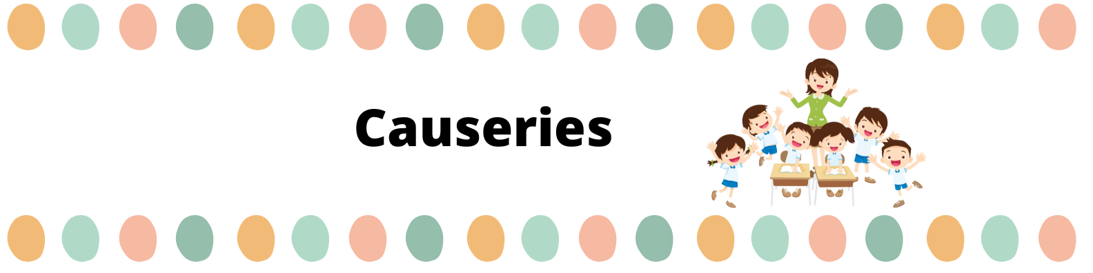 Causeries – La mathématique à l'école primaire